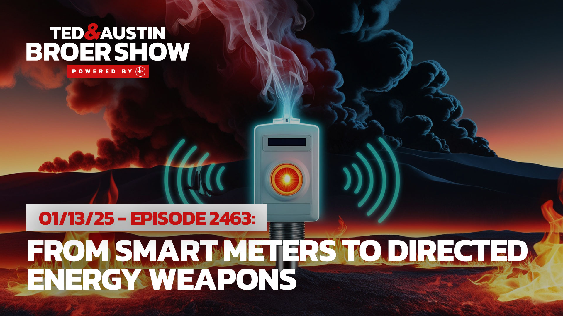 California Burning: From Smart Meters to Directed Energy Weapons - The ...