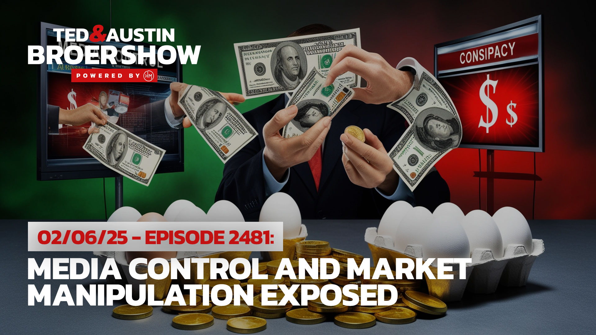Media Manipulation and Market Control: From Federal Buyouts to Egg ...