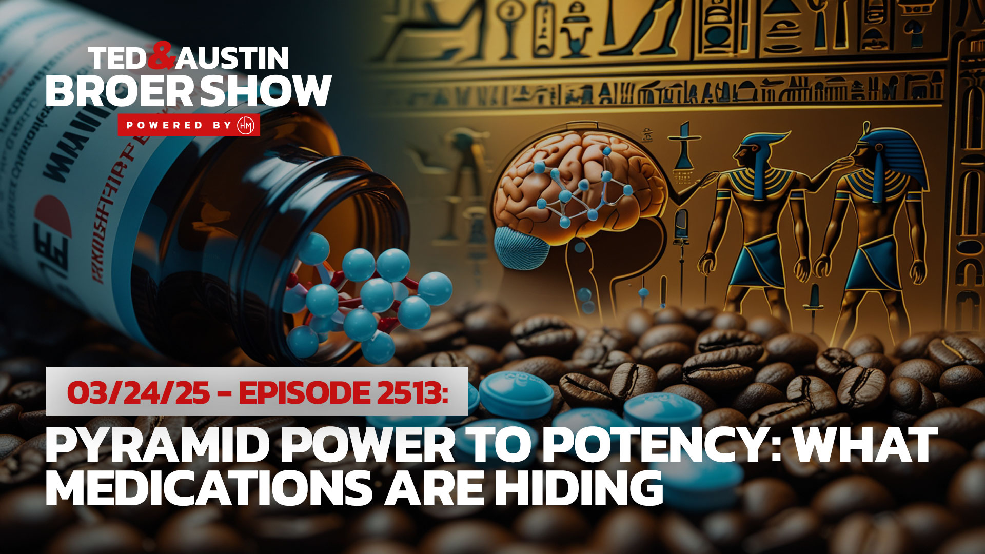 Pyramid Power to Potency: What Medications Are Hiding - The Ted ...
