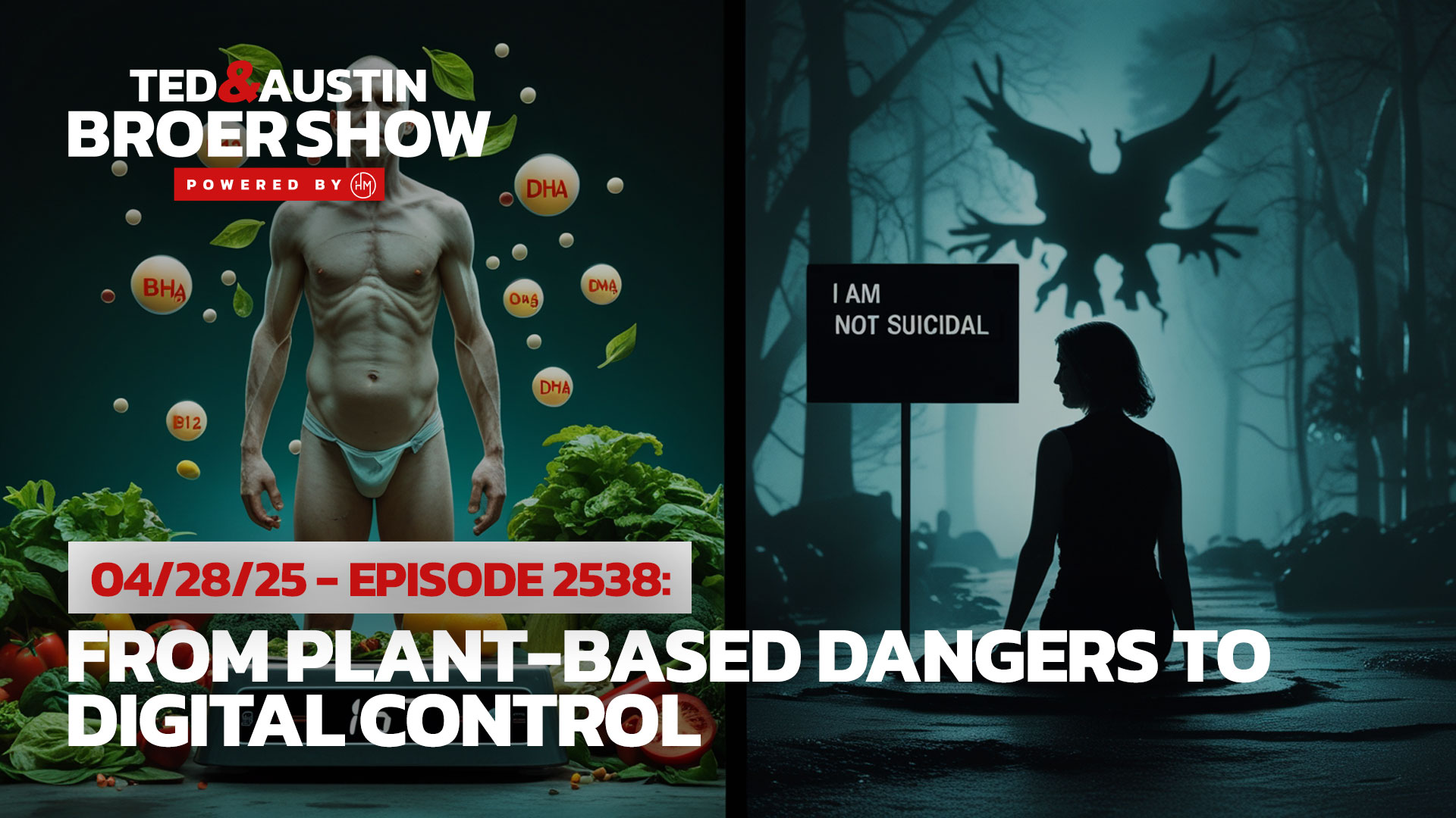Bugattis to Epstein Victim: Vegetarian Diet's Dangerous Deception - The Ted & Austin Broer Show ...